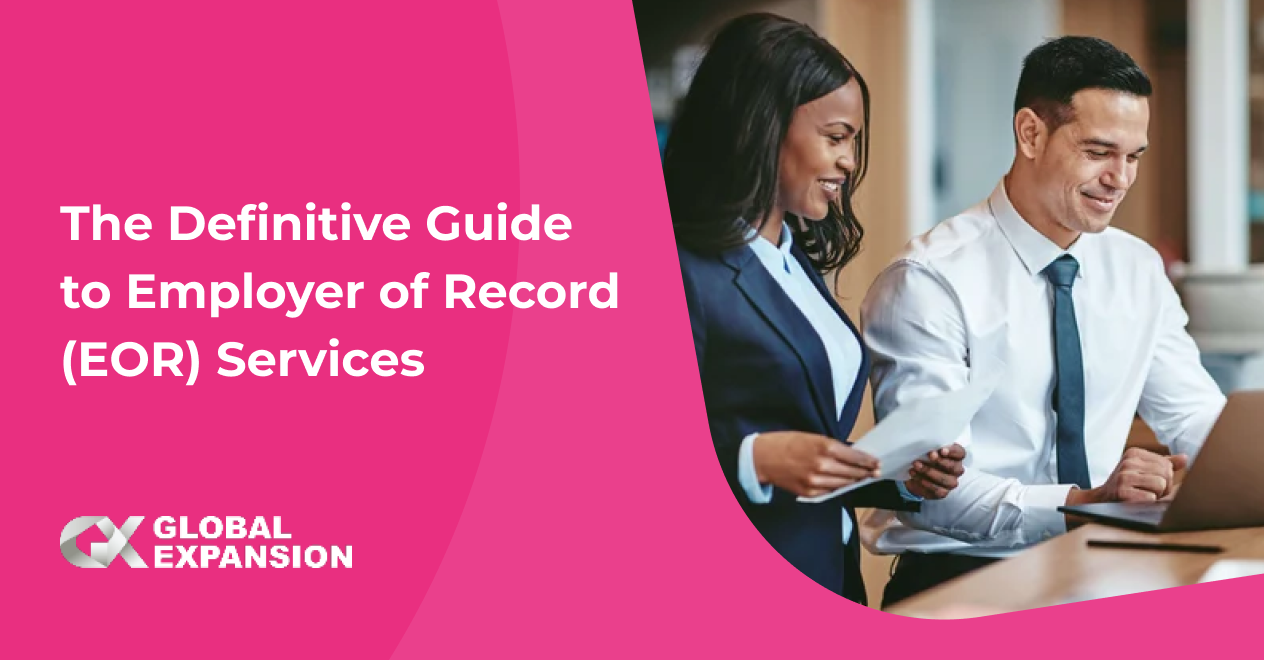 The EOR Services Guide: What You Should Know