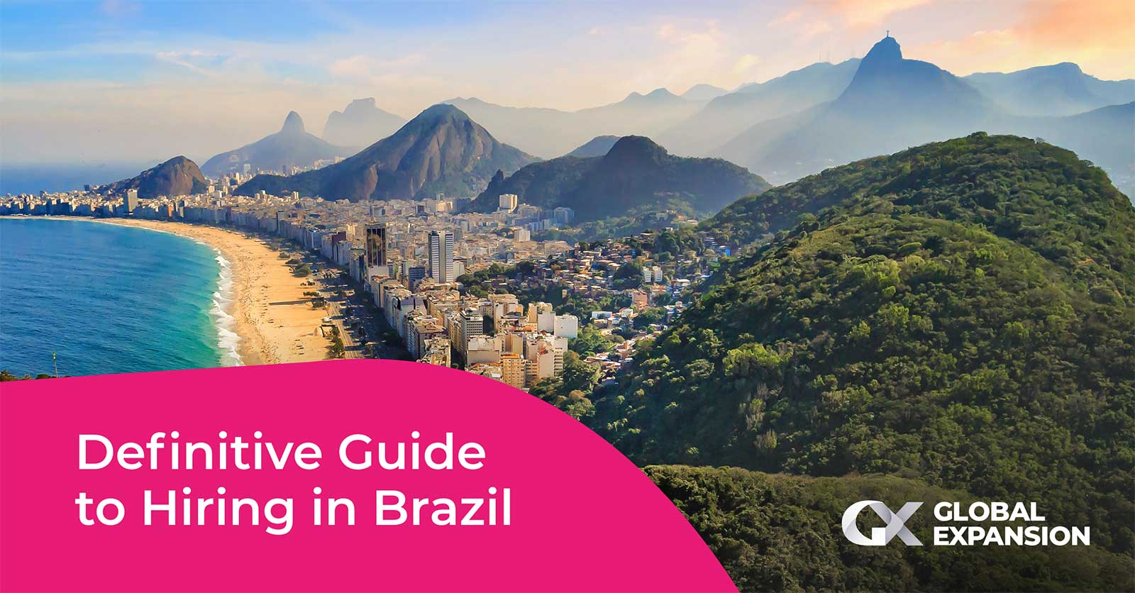 Definitive guide to hiring in Brazil | Global Expansion