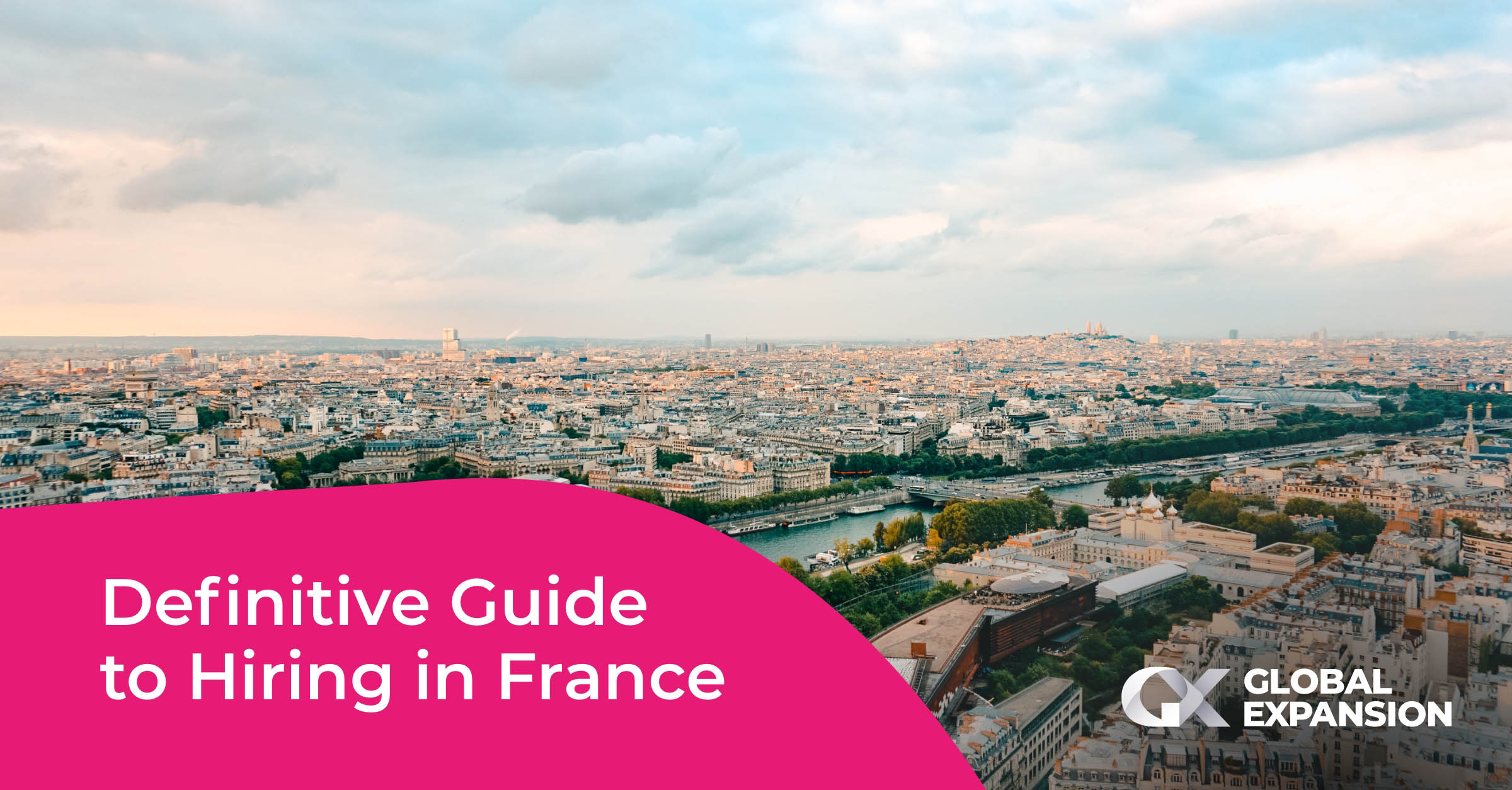 Definitive guide to hiring in France | Global Expansion