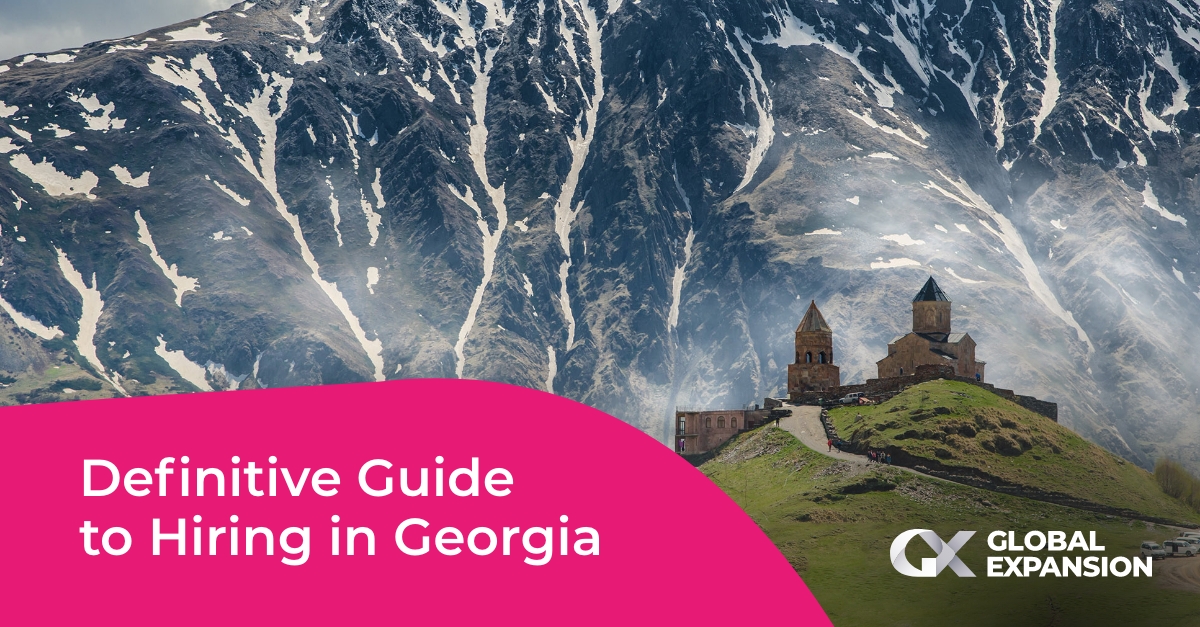 Definitive guide to hiring in Georgia | Global Expansion