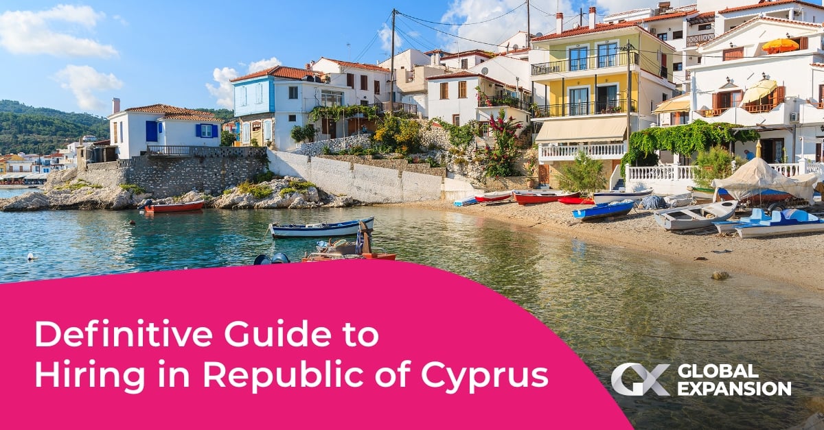 Hiring Guide for the Republic of Cyprus | Global Expansion
