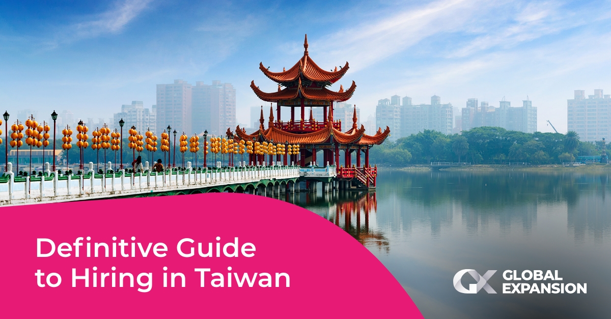 Definitive guide to hiring in Taiwan | Global Expansion
