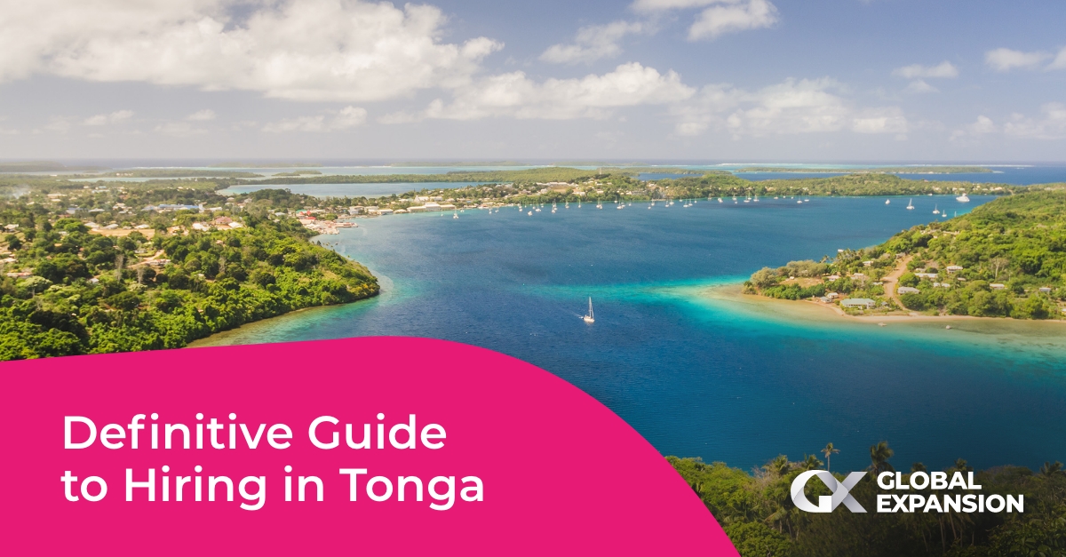 Definitive guide to hiring in Tonga | Global Expansion