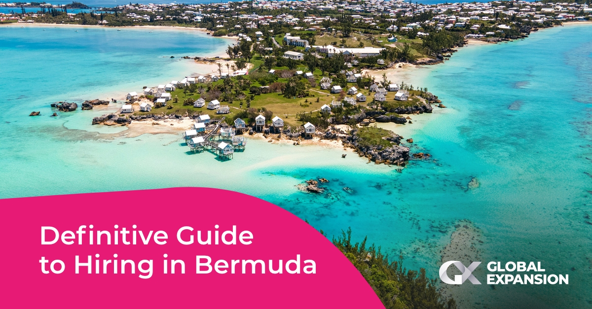 Definitive guide to hiring in Bermuda | Global Expansion