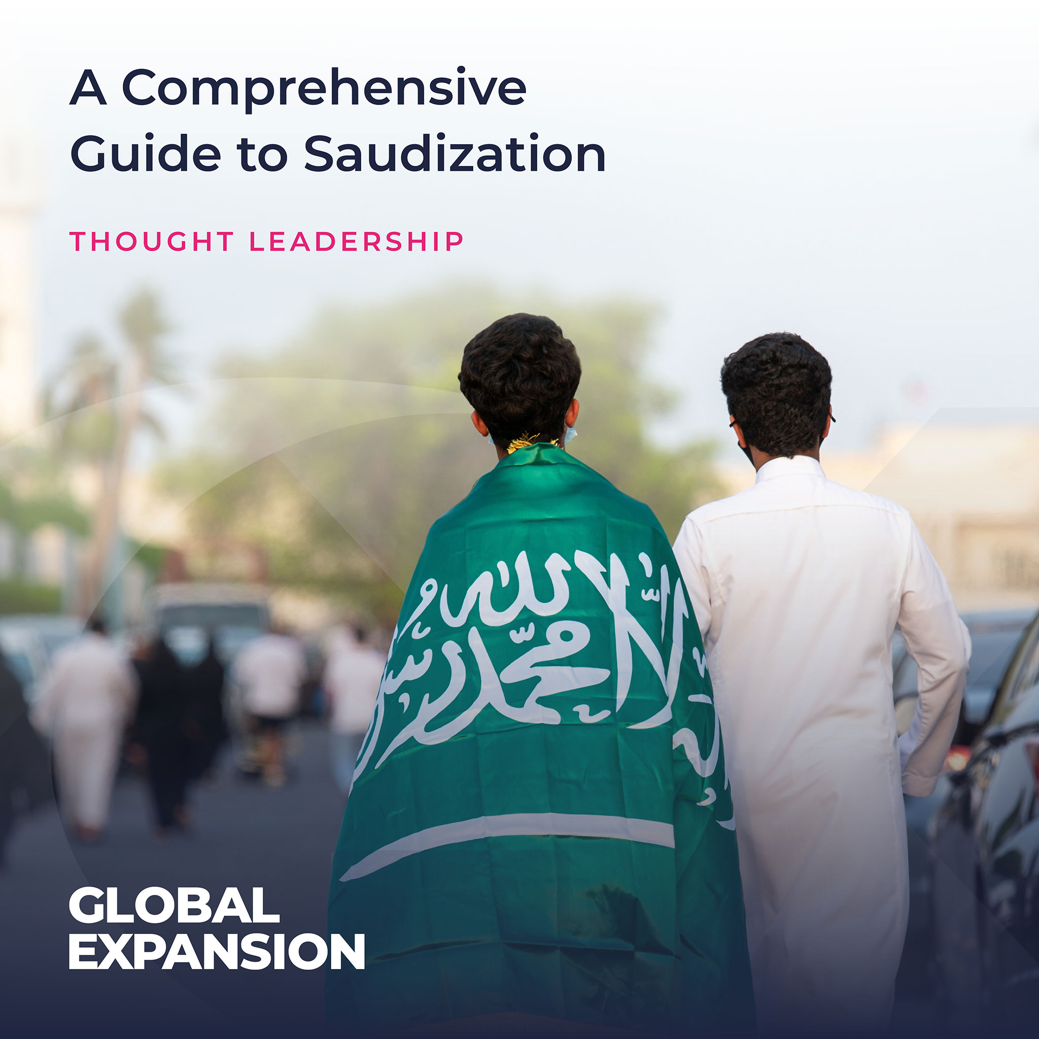 A Comprehensive Guide to Saudization